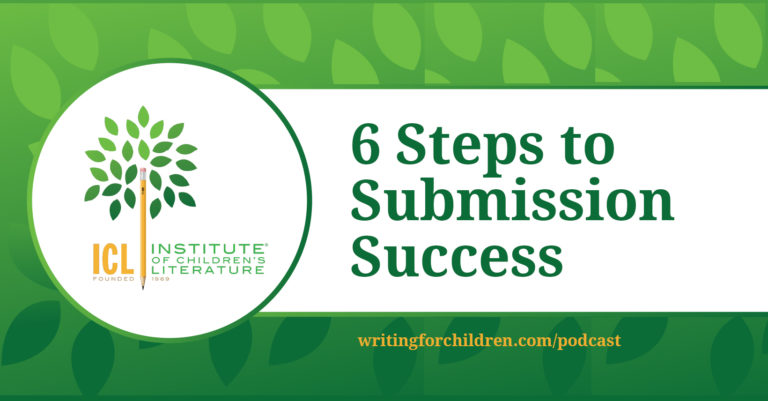 175: 6 Steps to Submission Success - Institute for Writers