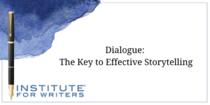 Dialogue: The Key to Effective Storytelling - IFW Writing Contest
